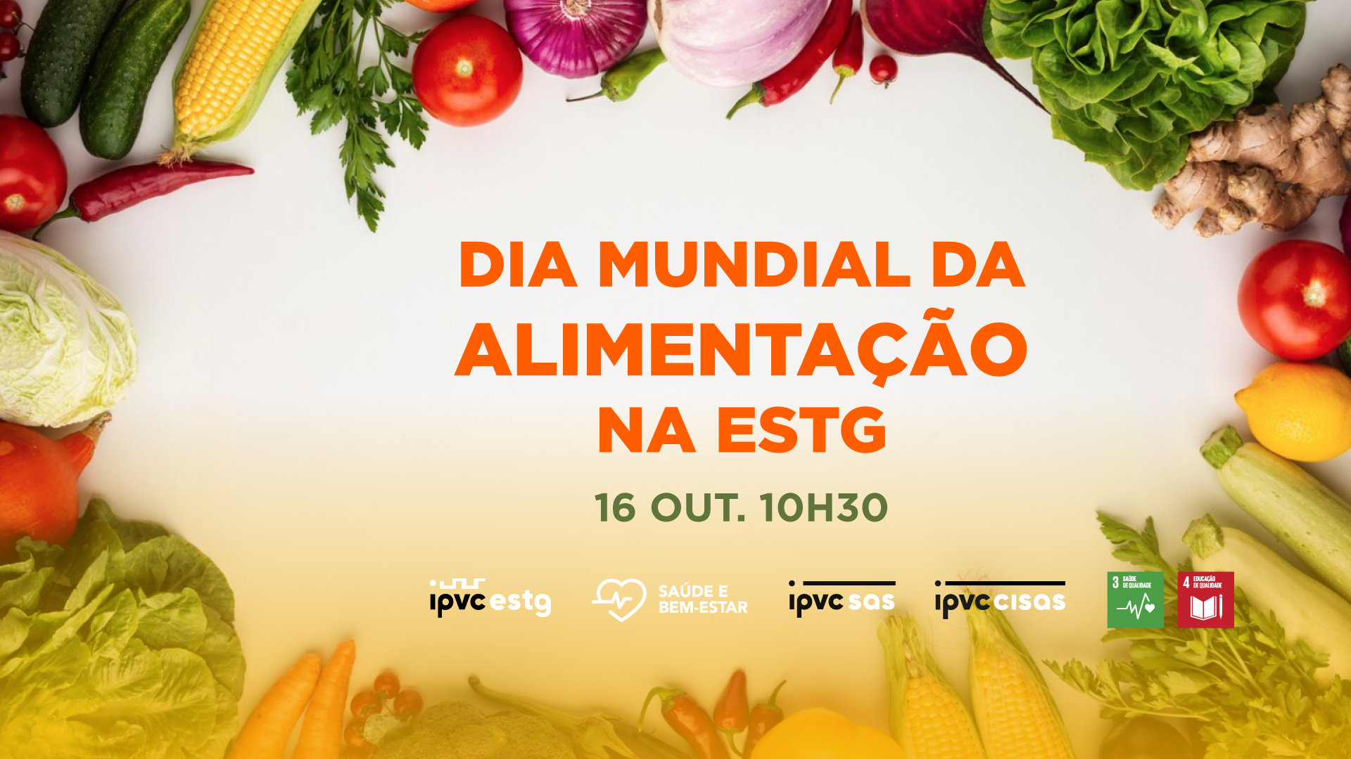 Dia Mundial da Alimentação - Instituto Politécnico de Viana do Castelo Dia Mundial da Alimentação - Instituto Politécnico de Viana do Castelo